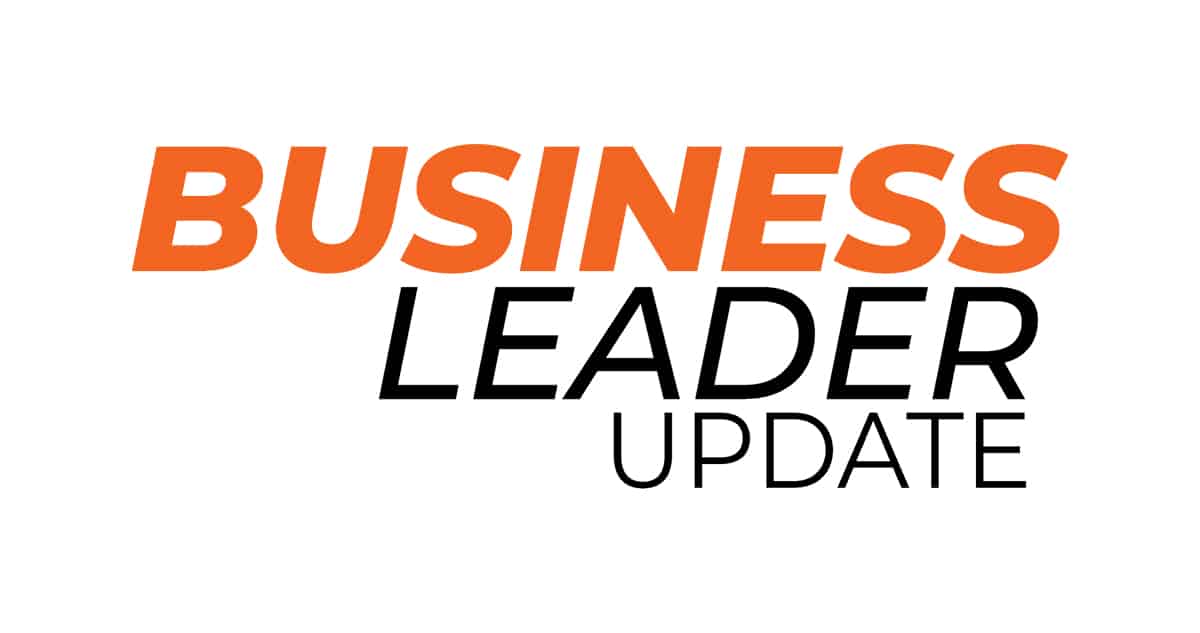 Business Leader Update | Your comprehensive source for business ...